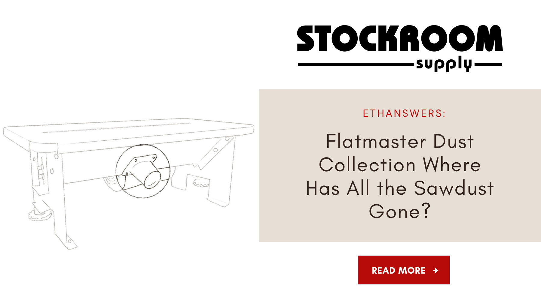 Flatmaster Drum Sander Dust Collection - Stockroom Supply Tools